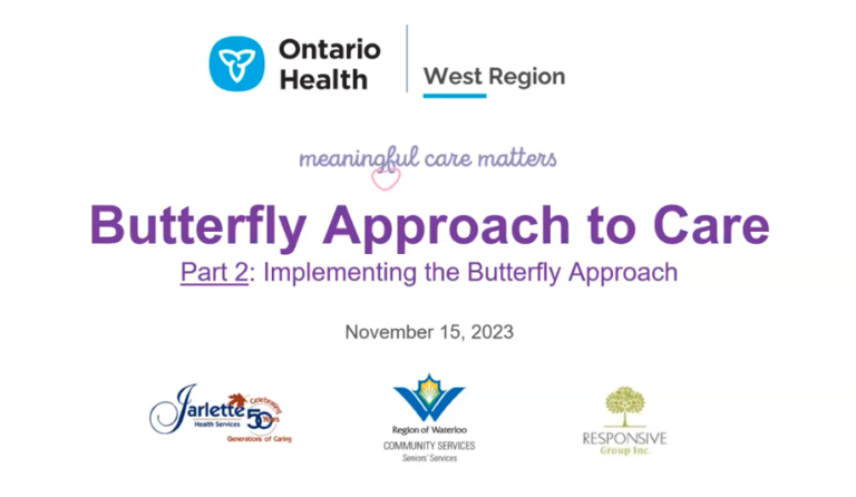 Implementing the Butterfly Approach - Meaningful Care Matters